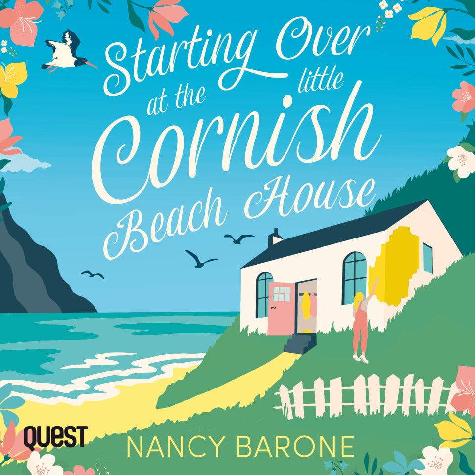 Starting Over at the Little Cornish Beach House by Nancy Barone - Audiobook