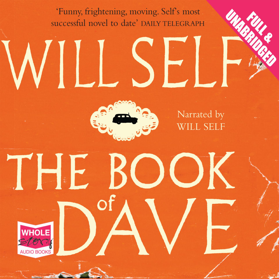 The Book of Dave by Will Self - Audiobook