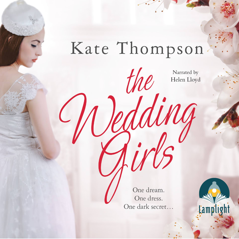 The Wedding Girls by Kate Thompson - Audiobook
