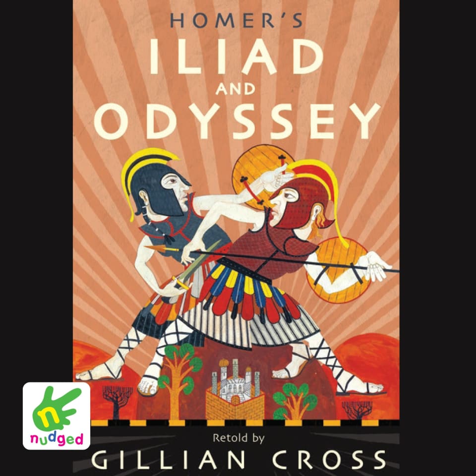 Homer's Iliad and the Odyssey by Gillian Cross - Audiobook