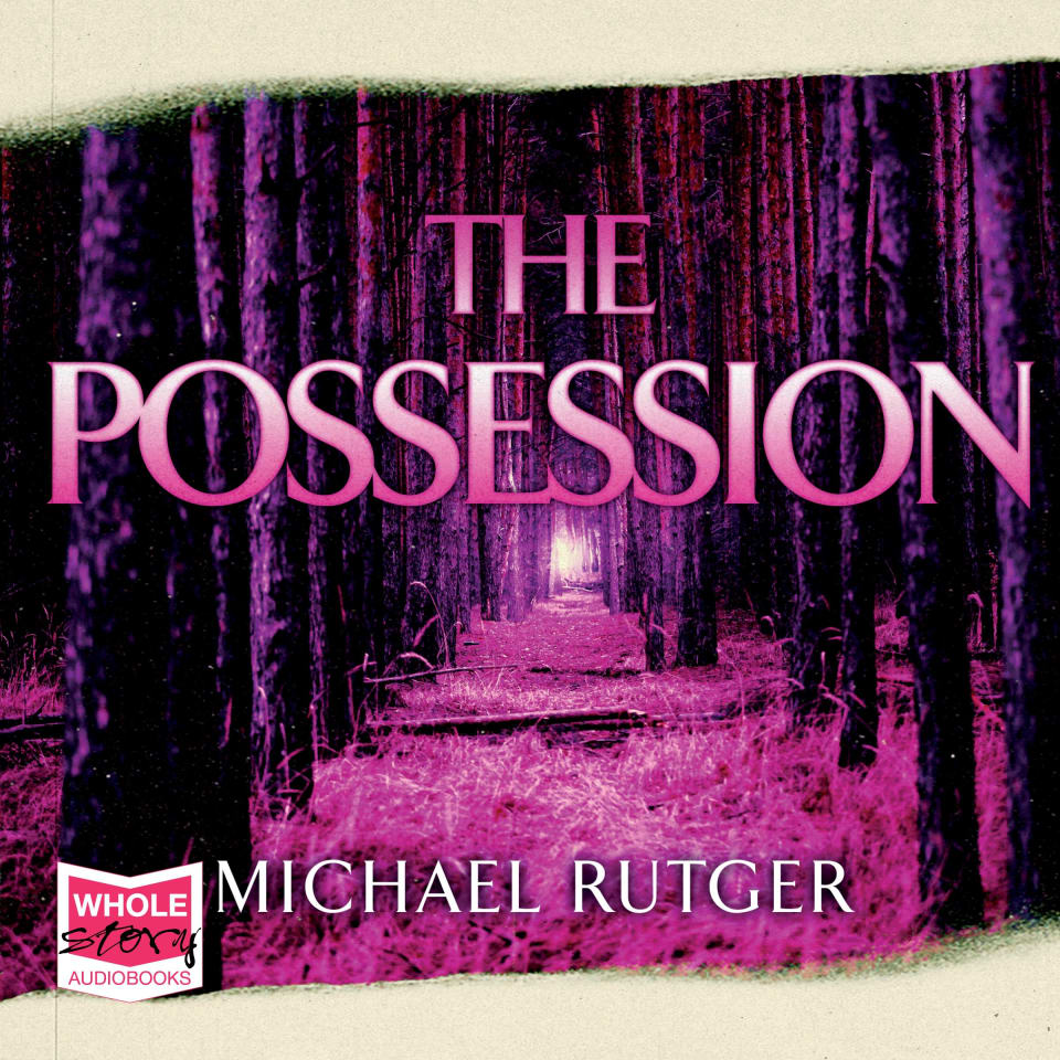 The Possession by Michael Rutger - Audiobook