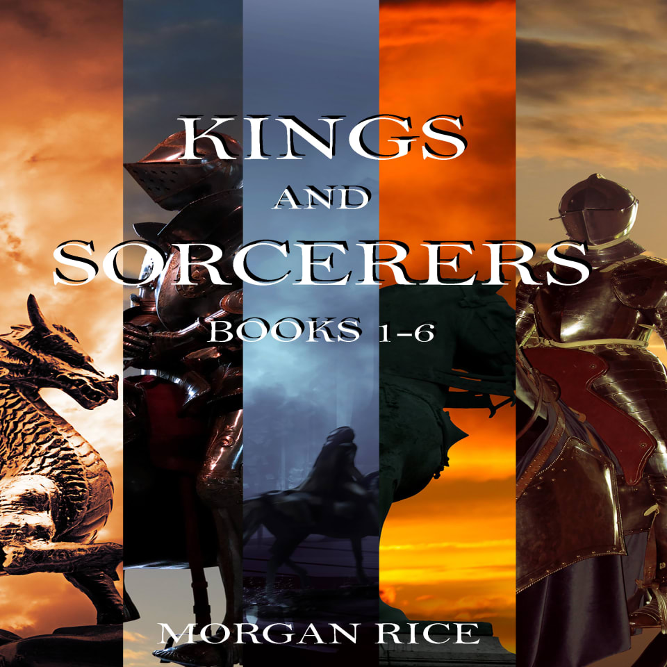 Kings and Sorcerers Bundle (Books 1-6) by Morgan Rice - Audiobook