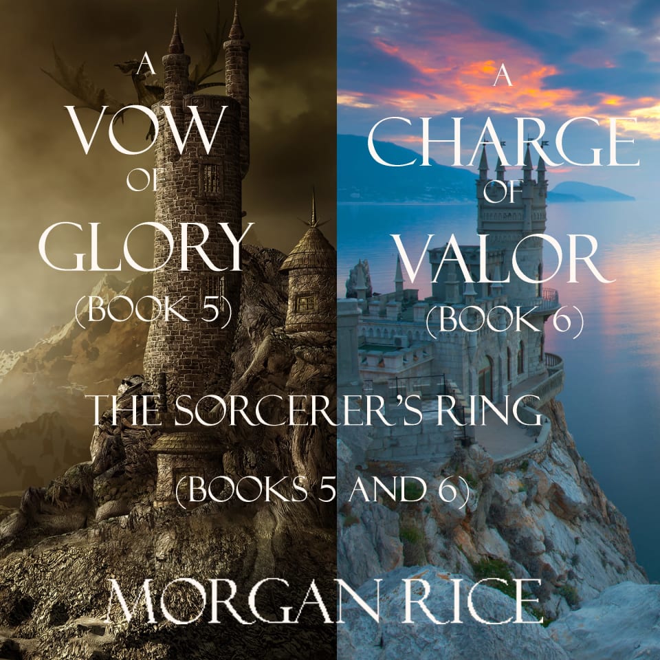 The Sorcerer's Ring Bundle: A Vow of Glory (#5) and A Charge of Valor ...