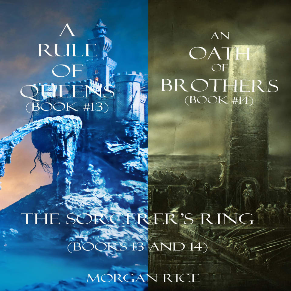 The Sorcerer's Ring Bundle: A Rule of Queens (#13) and An Oath of ...