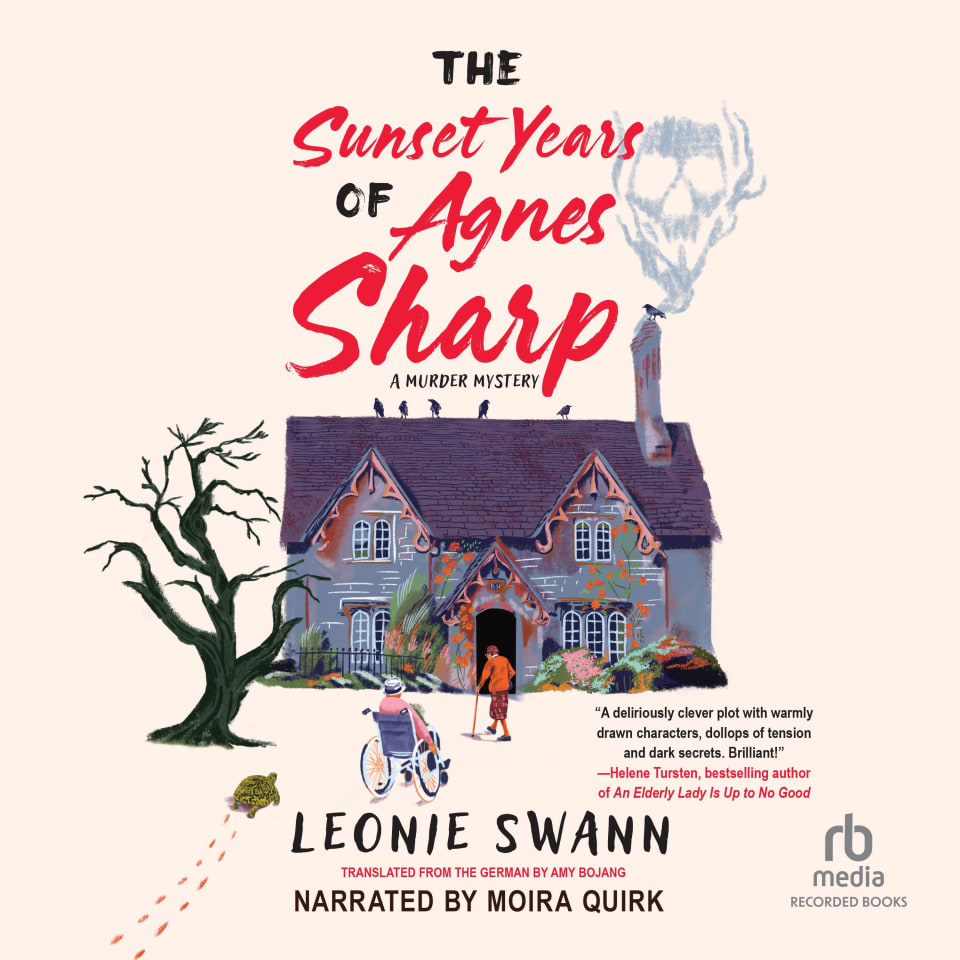 The Sunset Years of Agnes Sharp by Amy Bojang & Leonie Swann - Audiobook