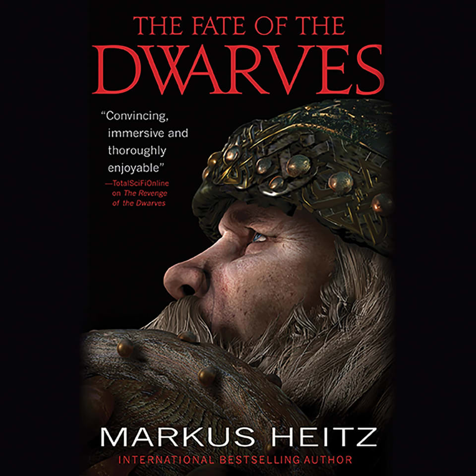 The Fate of the Dwarves by Markus Heitz - Audiobook