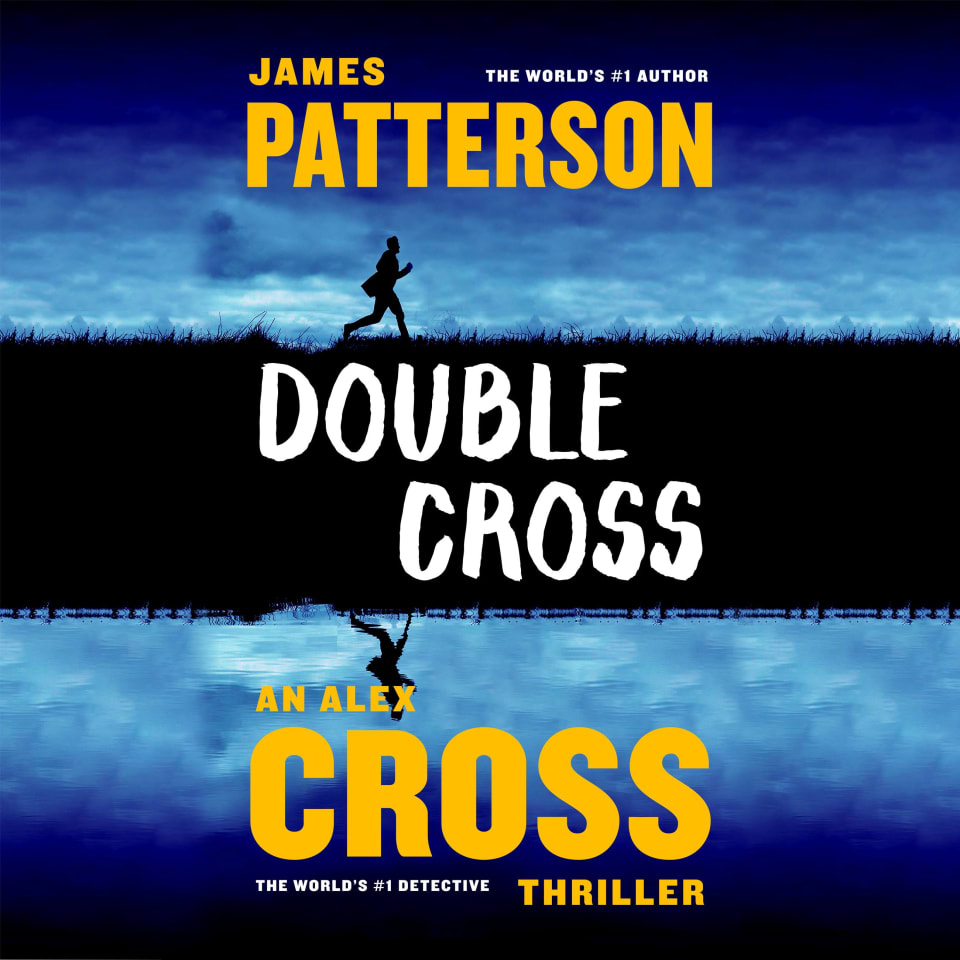 Double Cross by James Patterson - Audiobook