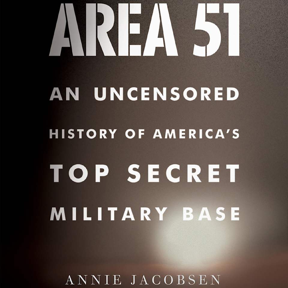 Area 51 by Annie Jacobsen - Audiobook
