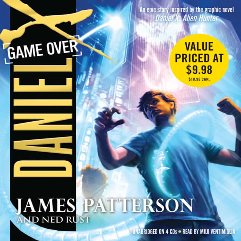 Daniel X: Game Over by James Patterson & Ned Rust - Audiobook