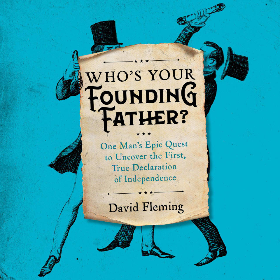 Who's Your Founding Father? by David Fleming - Audiobook