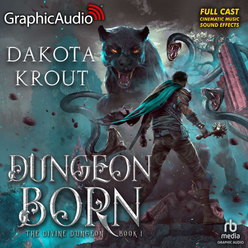 Dungeon Born [Dramatized Adaptation] by Dakota Krout - Audiobook