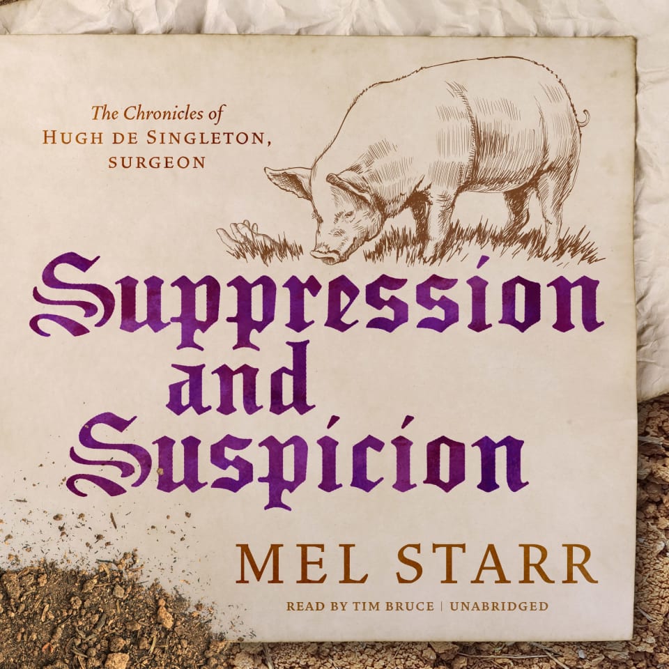 Suppression and Suspicion by Mel Starr - Audiobook