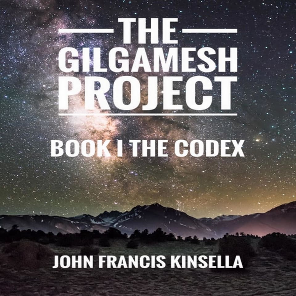 The Gilgamesh Project by John Francis Kinsella - Audiobook