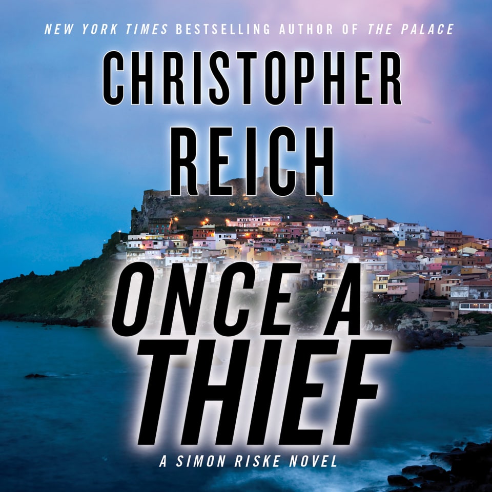 Once a Thief by Christopher Reich - Audiobook
