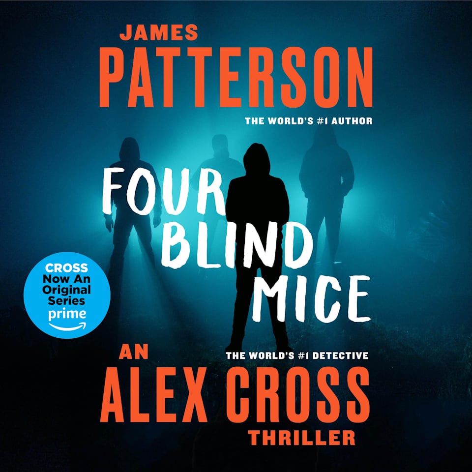 Four Blind Mice by James Patterson - Audiobook