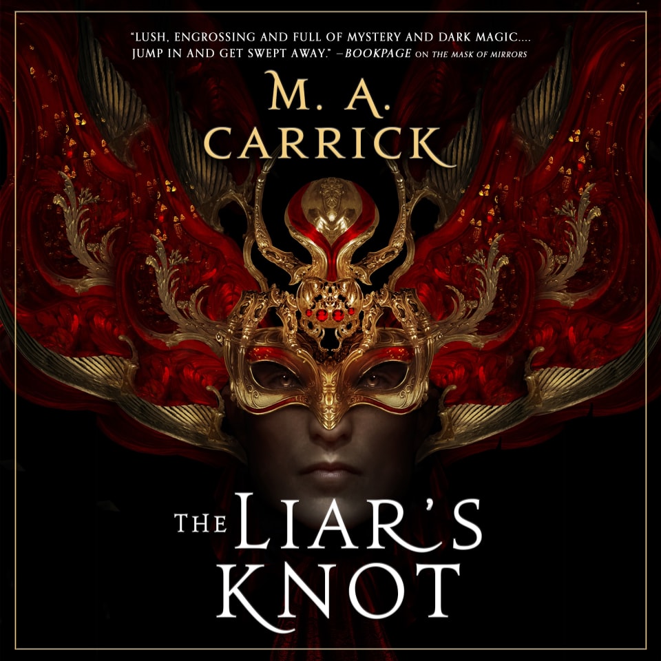 The Liar's Knot by M. A. Carrick - Audiobook