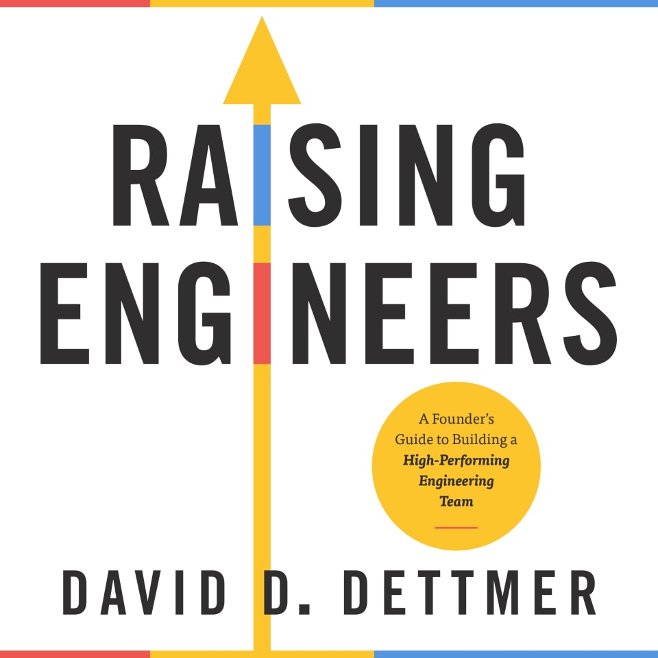 Raising Engineers by David Dettmer - Audiobook