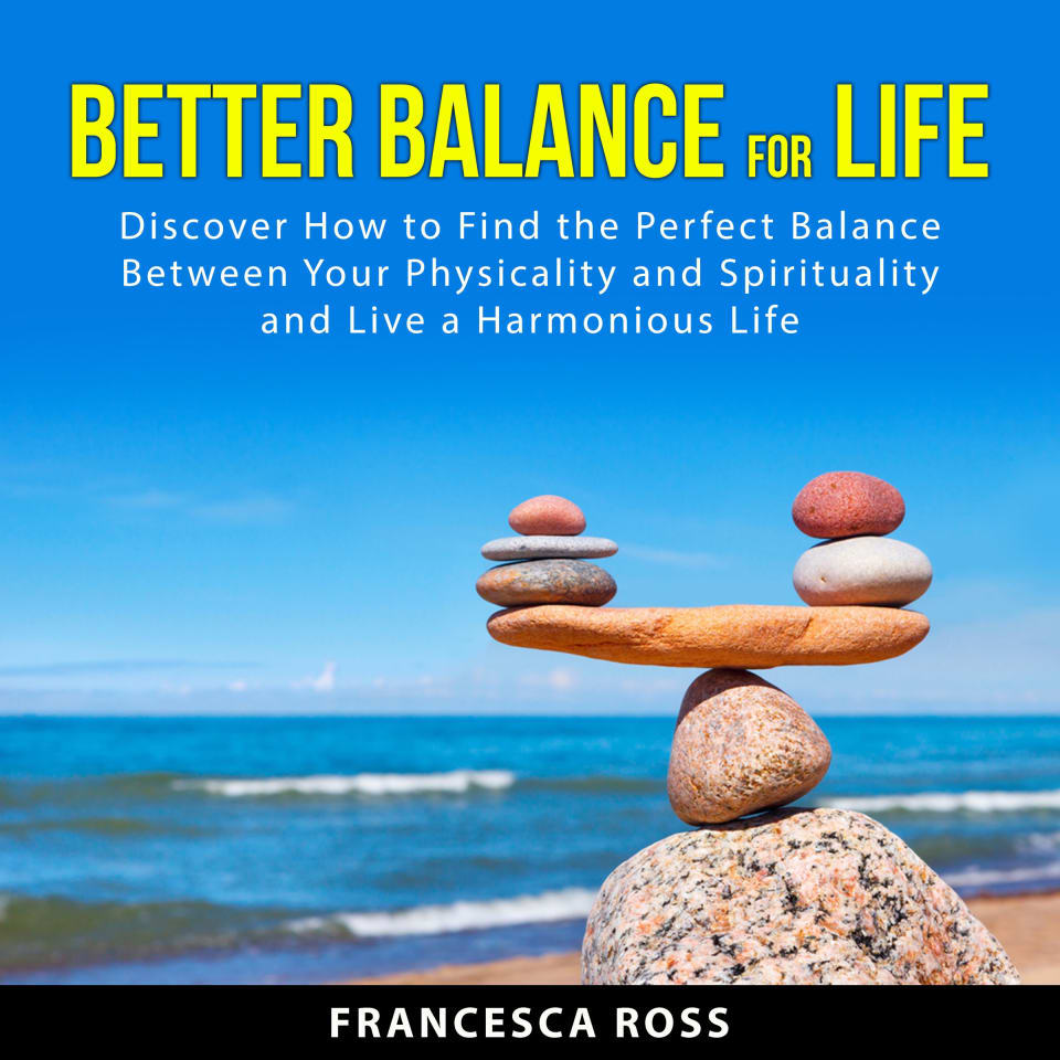 Better Balance for Life by Francesa Ross - Audiobook
