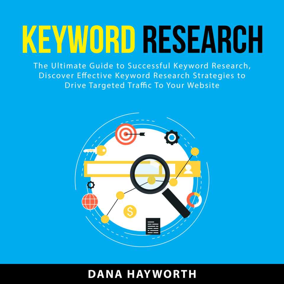 Keyword Research by Dana Hayworth - Audiobook