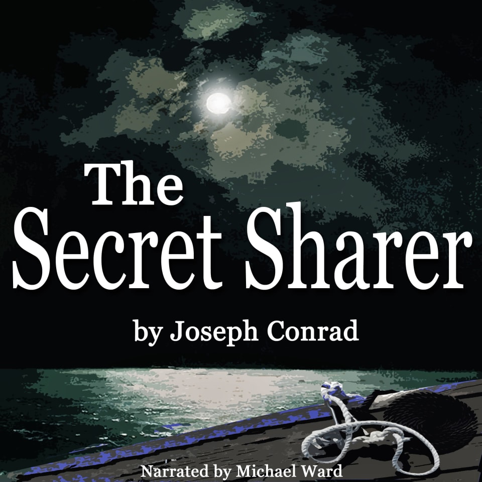The Secret Sharer by Joseph Conrad - Audiobook