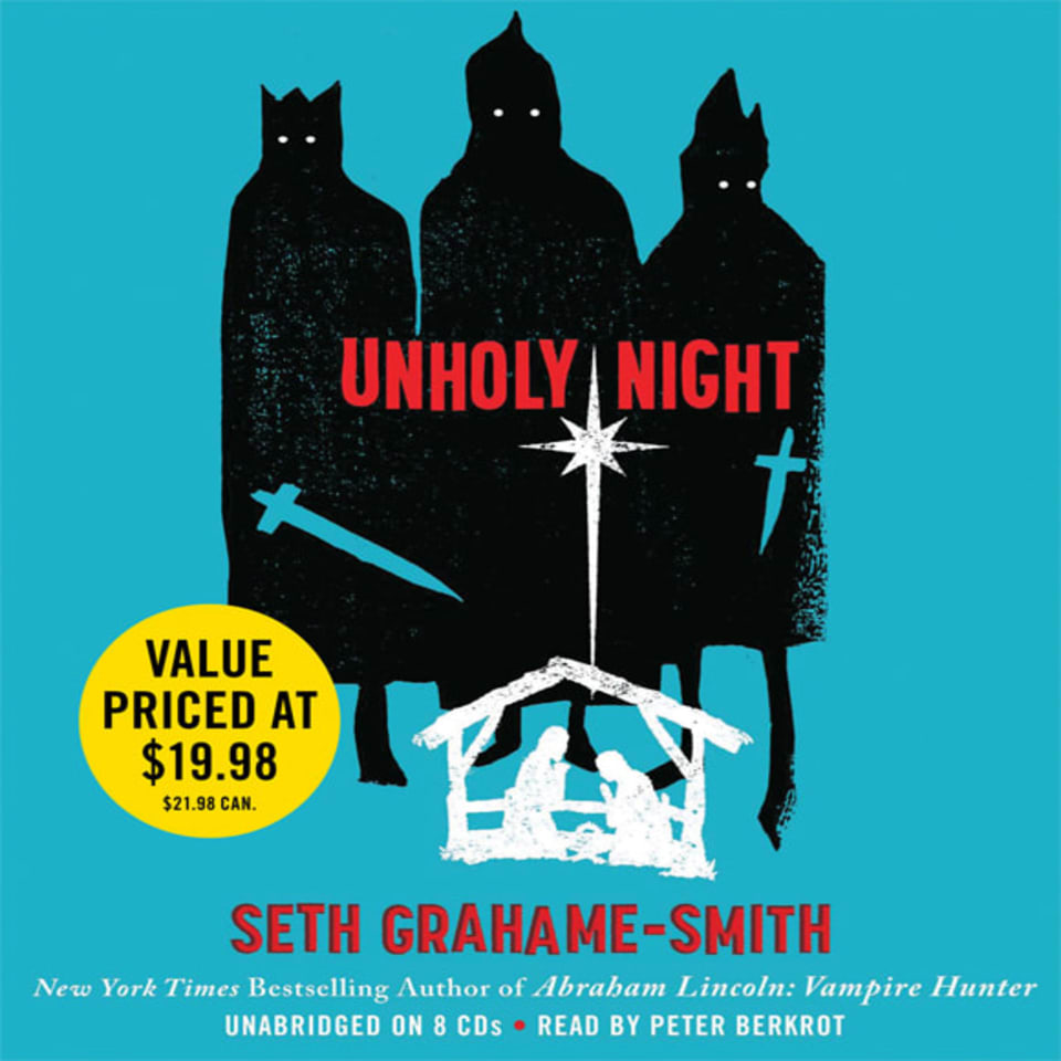 Unholy Night by Seth Grahame-Smith - Audiobook