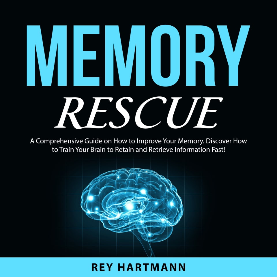 Memory Rescue by Rey Hartmann - Audiobook