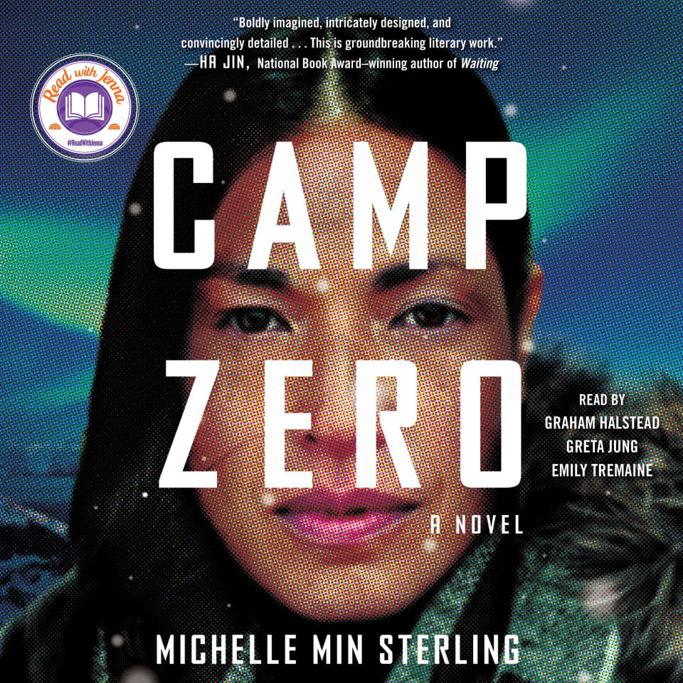 Camp Zero by Michelle Min Sterling - Audiobook