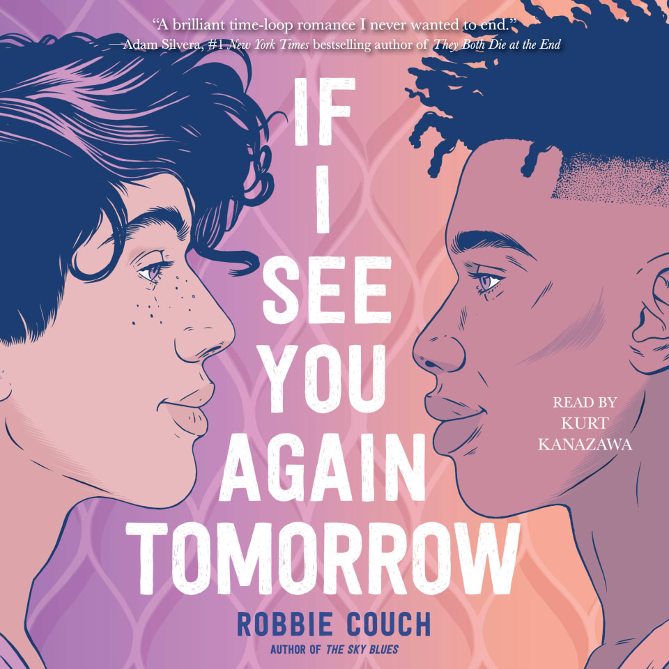 If I See You Again Tomorrow by Robbie Couch - Audiobook
