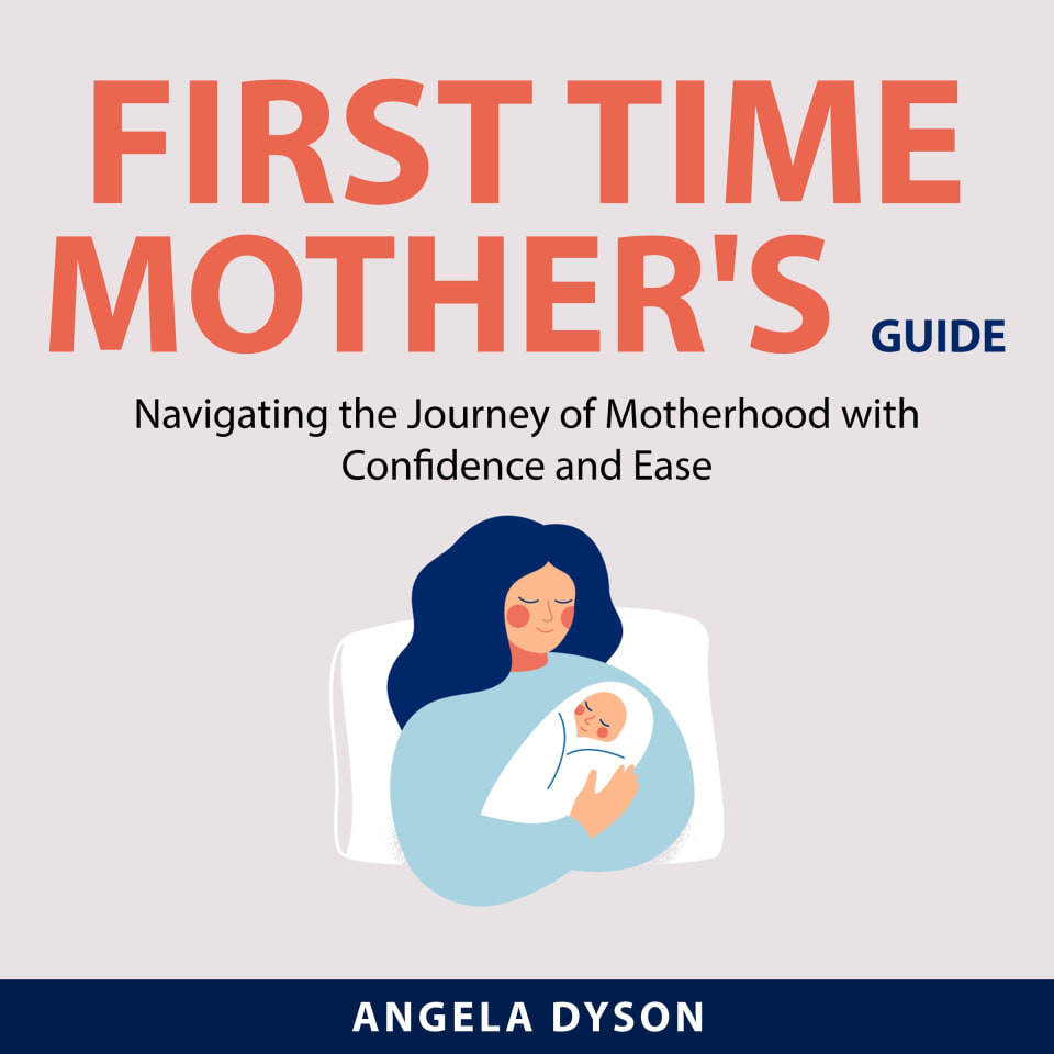 First Time Mother's Guide by Angela Dyson - Audiobook