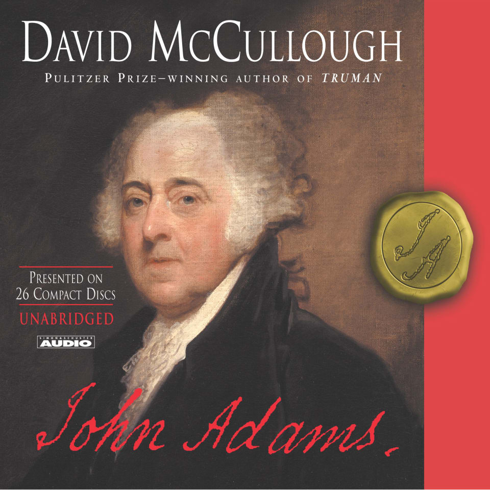 John Adams by David McCullough - Audiobook