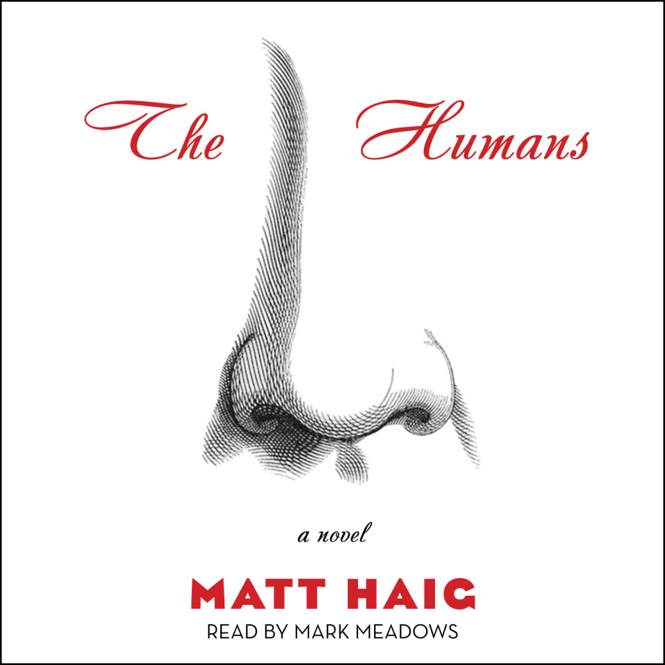 The Humans by Matt Haig - Audiobook