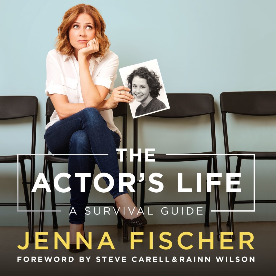 The Actor's Life: A Survival Guide by Foreword by Steve Carell & Jenna Fischer - Audiobook