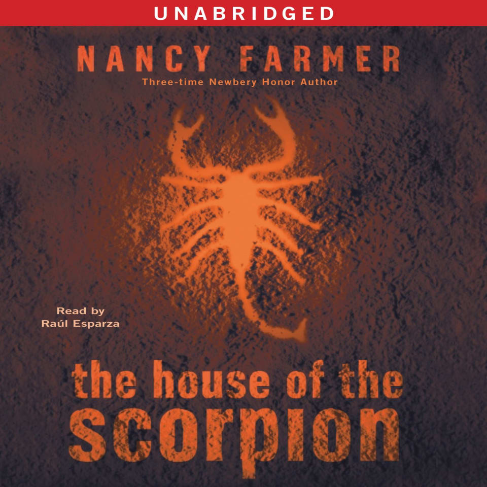 The House of the Scorpion by Nancy Farmer - Audiobook