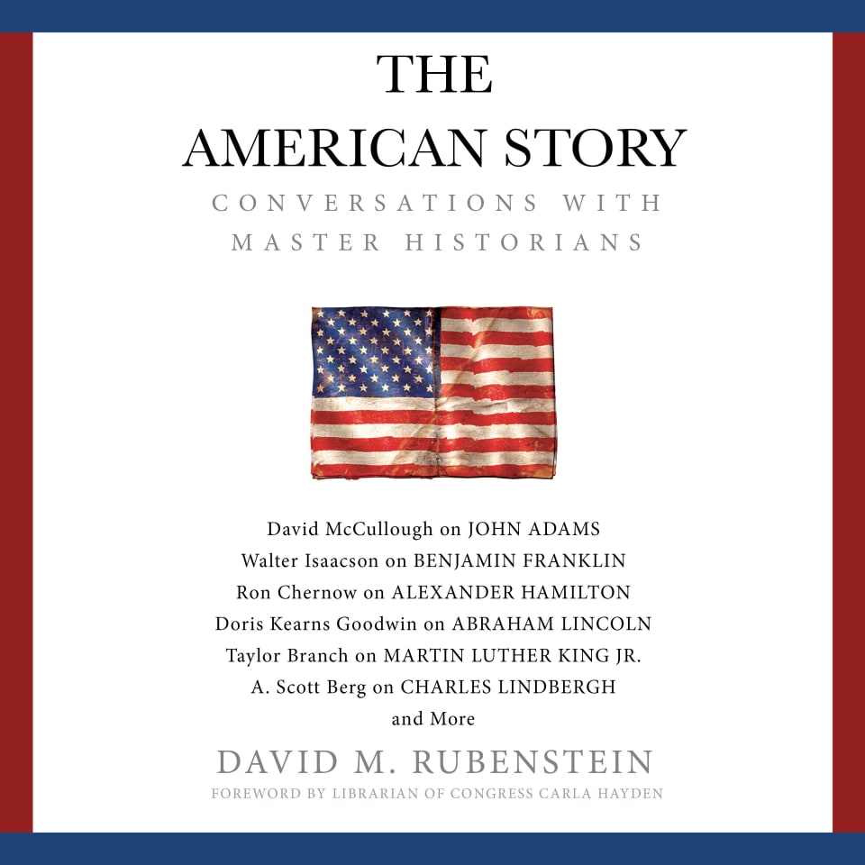 The American Story by Carla Hayden & David M. Rubenstein - Audiobook