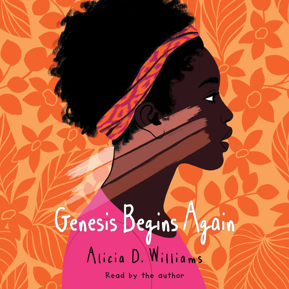 Genesis Begins Again by Alicia D. Williams - Audiobook