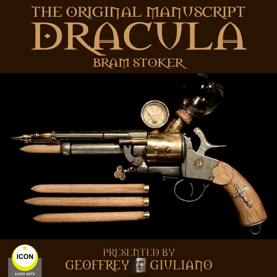 Dracula The Original Manuscript by Bram Stoker - Audiobook