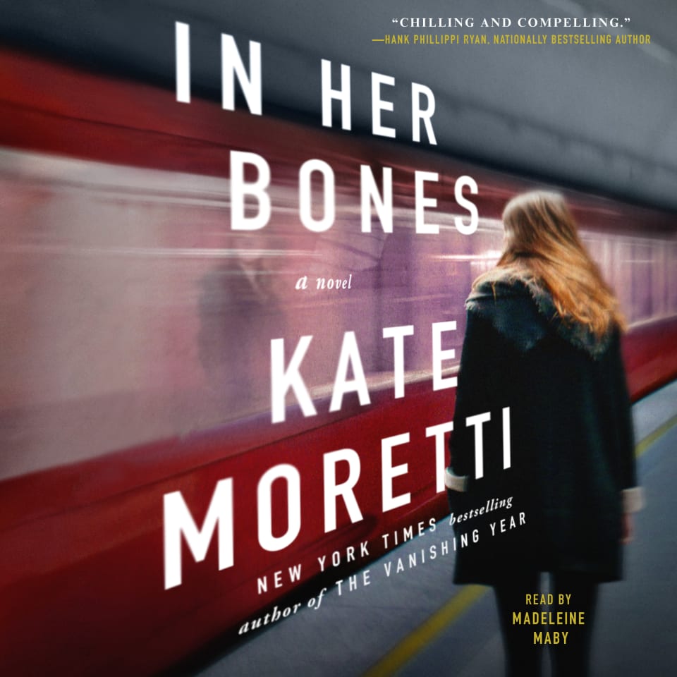 In Her Bones by Kate Moretti - Audiobook