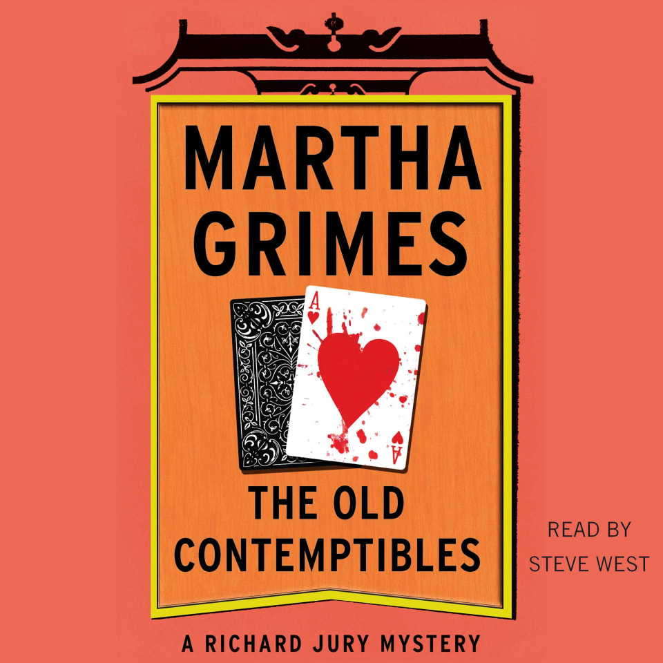 The Old Contemptibles by Martha Grimes - Audiobook