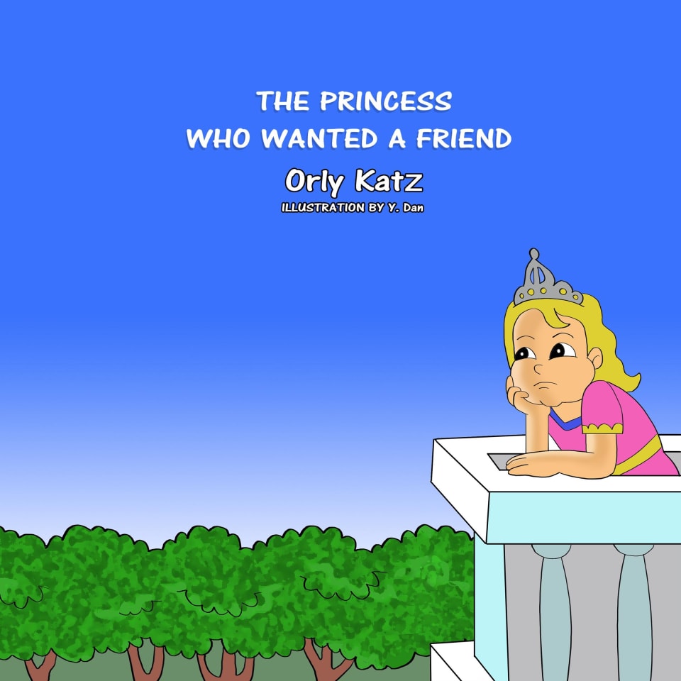The Princess Who Wanted a Friend by Orly Katz - Audiobook