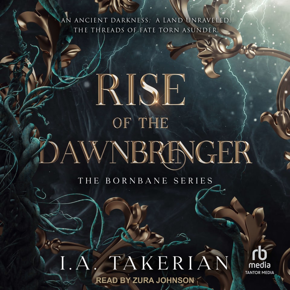Rise of the Dawnbringer by I.A. Takerian - Audiobook