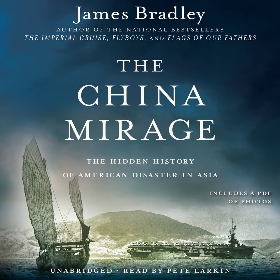 The China Mirage by James Bradley - Audiobook