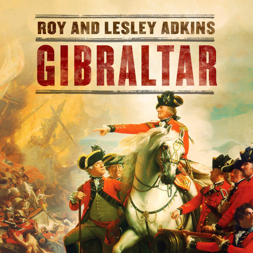 Gibraltar by Lesley Adkins & Roy Adkins - Audiobook