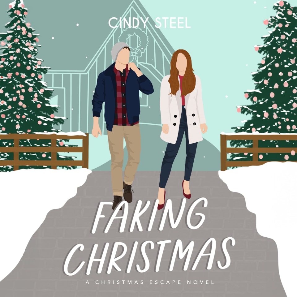 Faking Christmas by Cindy Steel - Audiobook