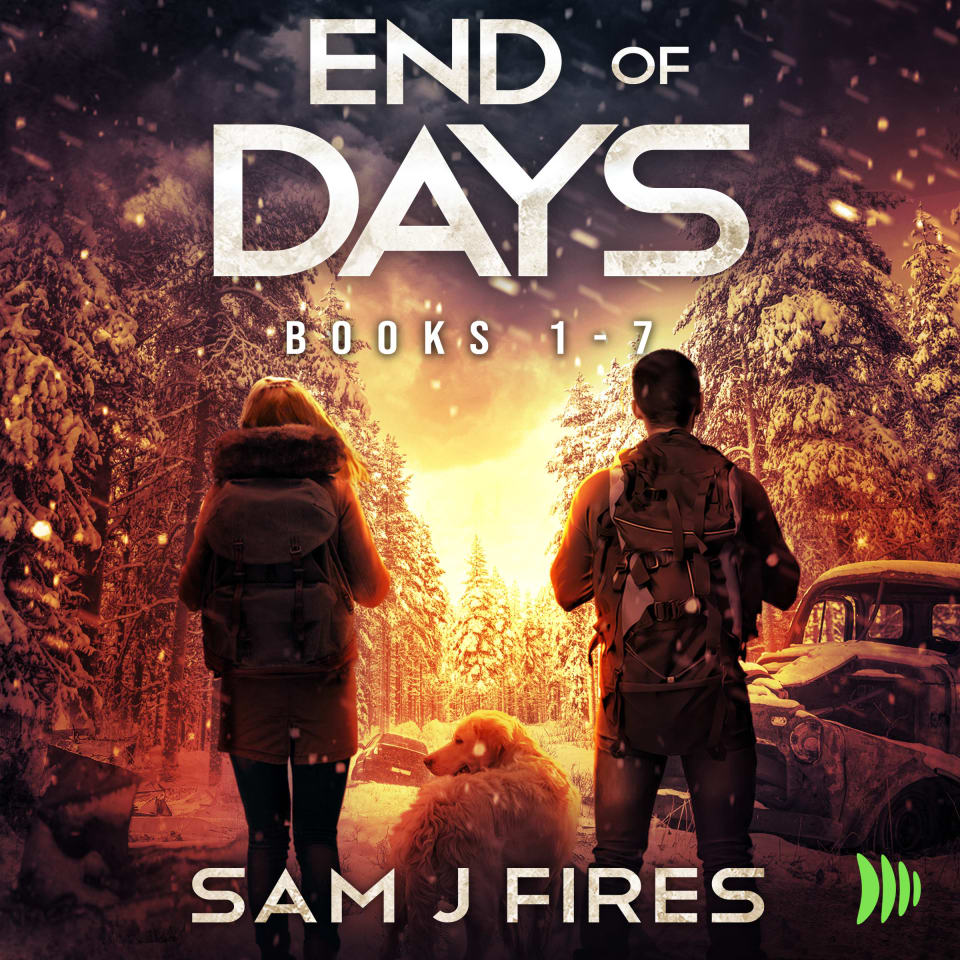 End of Days: Books 1-7 Box Set by Sam J. Fires - Audiobook