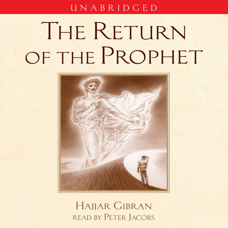 The Return of the Prophet by Hajjar Gibran - Audiobook