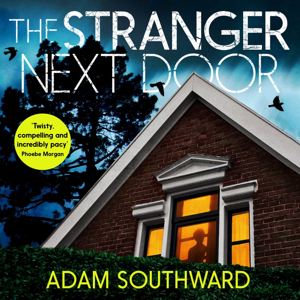 The Stranger Next Door by Adam Southward - Audiobook