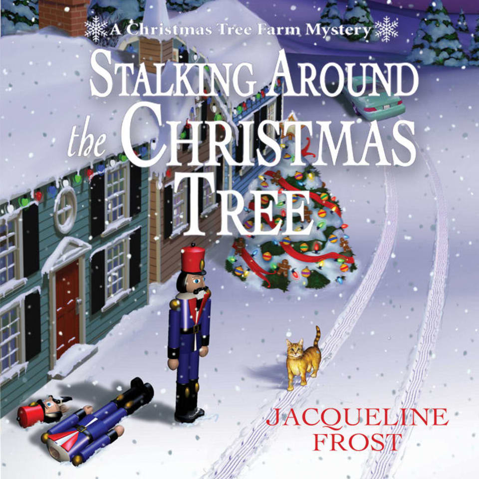 Stalking Around the Christmas Tree by Jacqueline Frost - Audiobook
