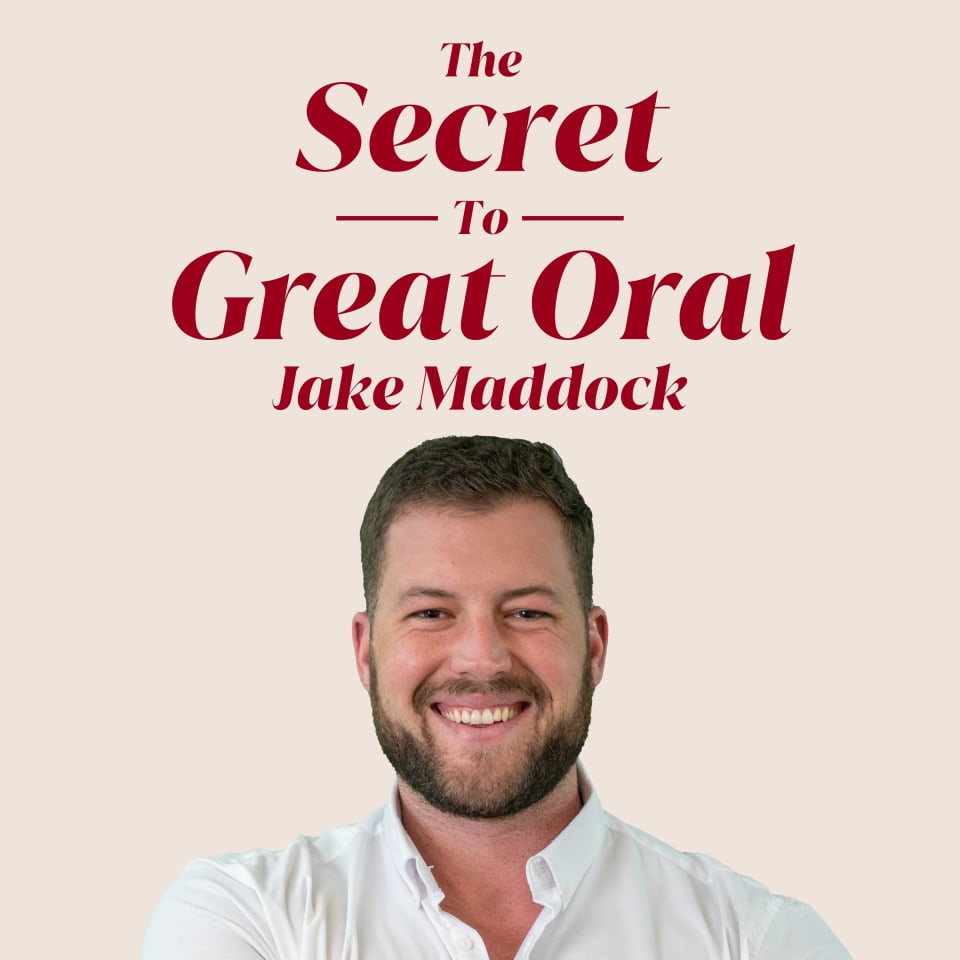 The Secret to Great Oral by Jake Maddock - Audiobook