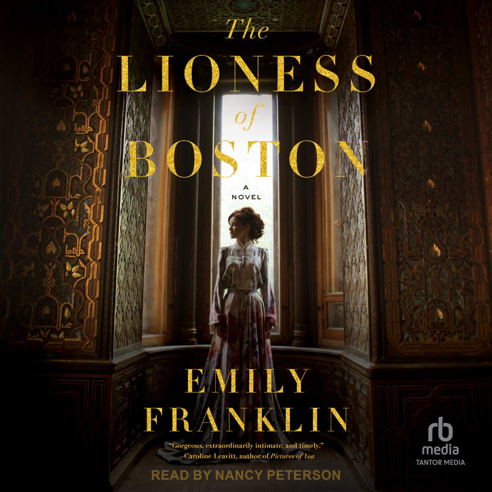 The Lioness of Boston by Emily Franklin - Audiobook