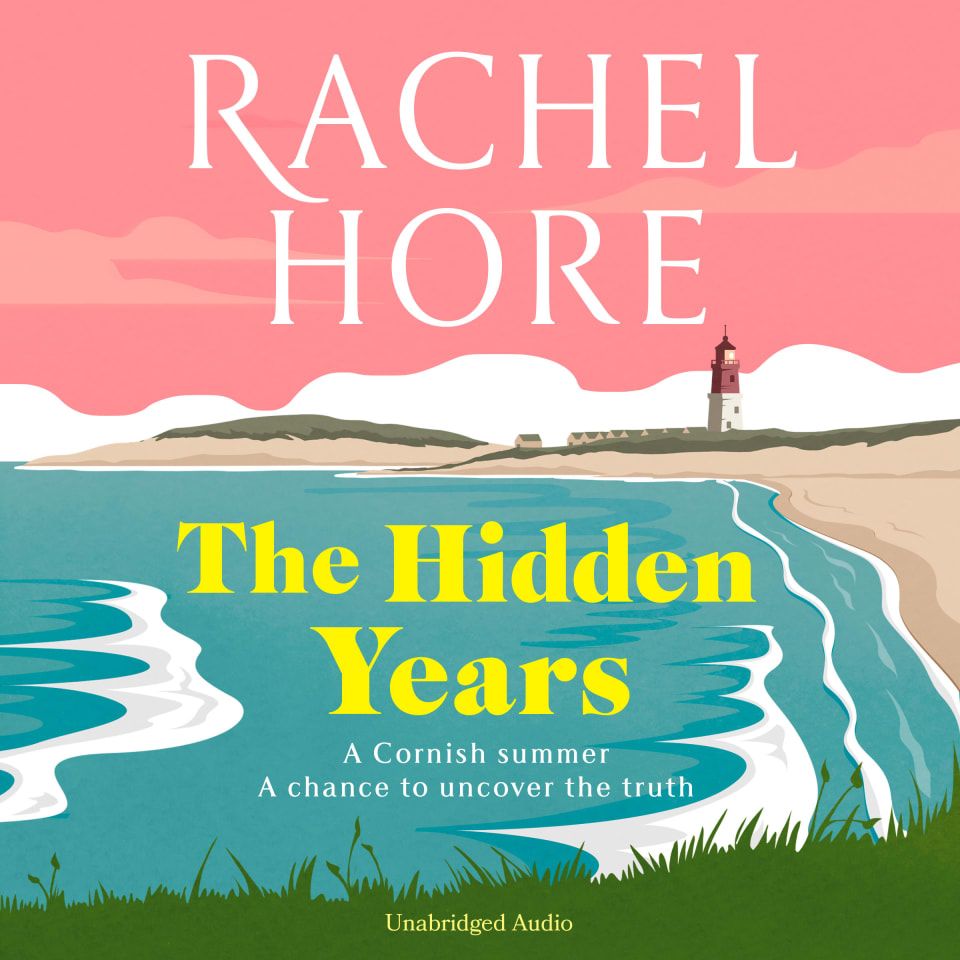 The Hidden Years by Rachel Hore - Audiobook